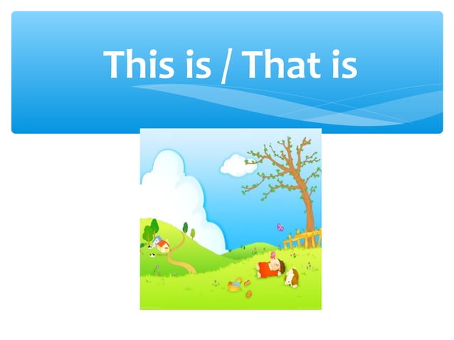 การใช้ This is/That is | PPT