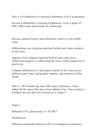 This is a Collaborative Learning Community (CLC) assignment.In y.docx