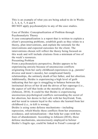 This is an example of what you are being asked to do in Weeks 2, 3.docx