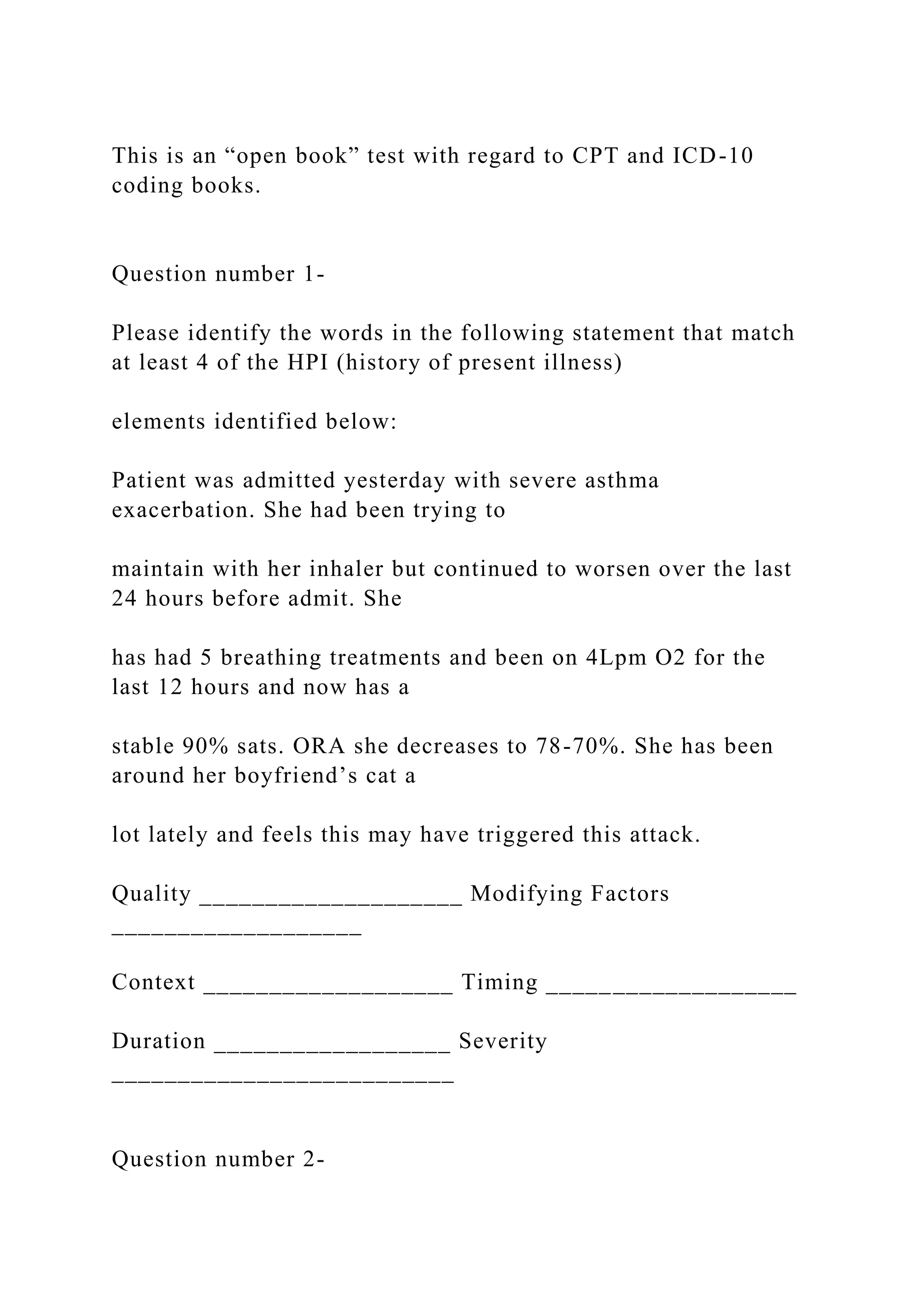 This is an open book” test with regard to CPT and ICD-10 coding boo | DOCX