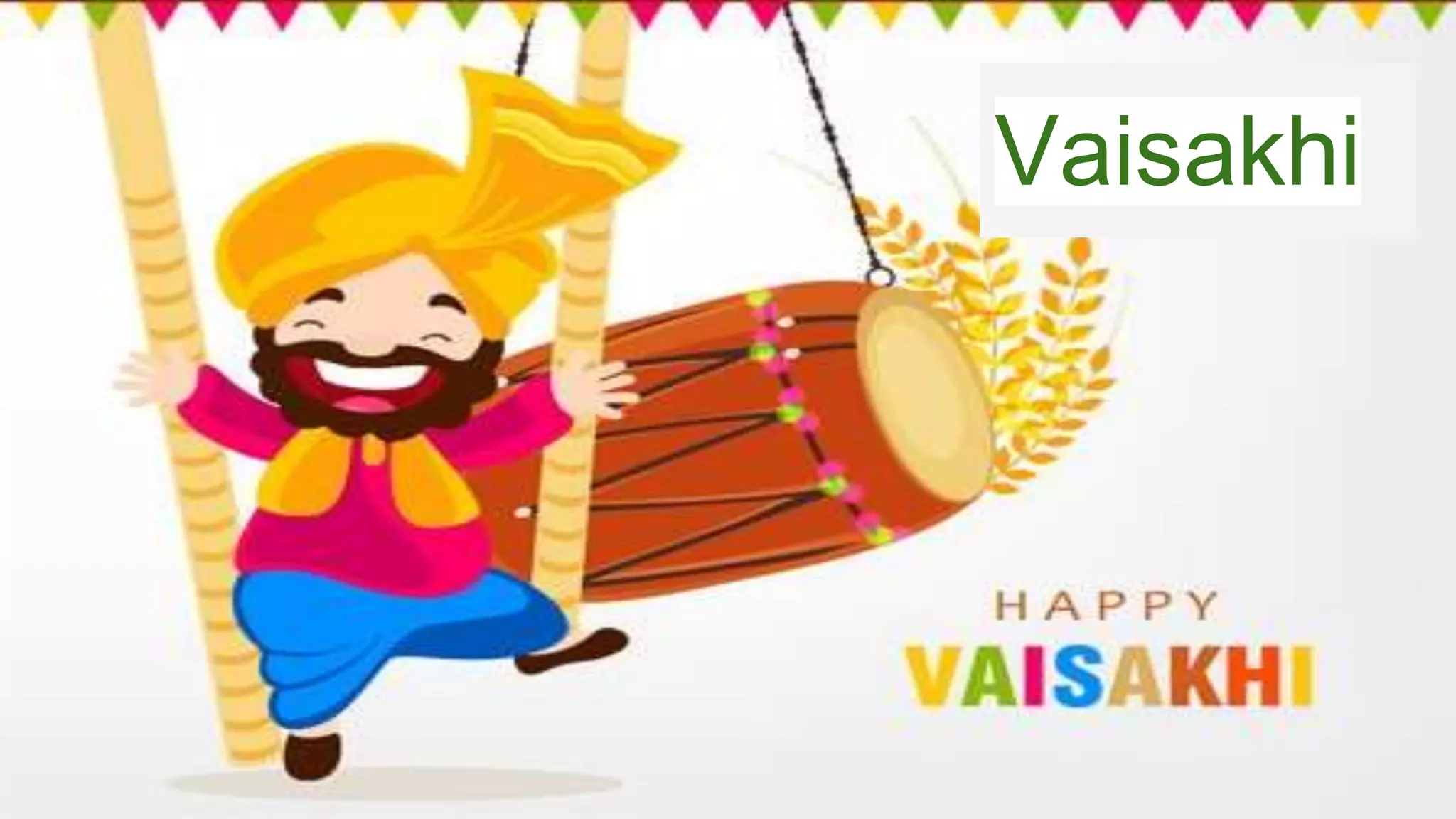 This is how we celebrate vaisakhi | PPTX