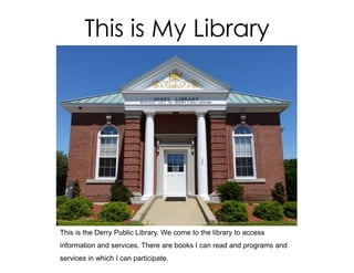 This is my_library_slideshow | PPT