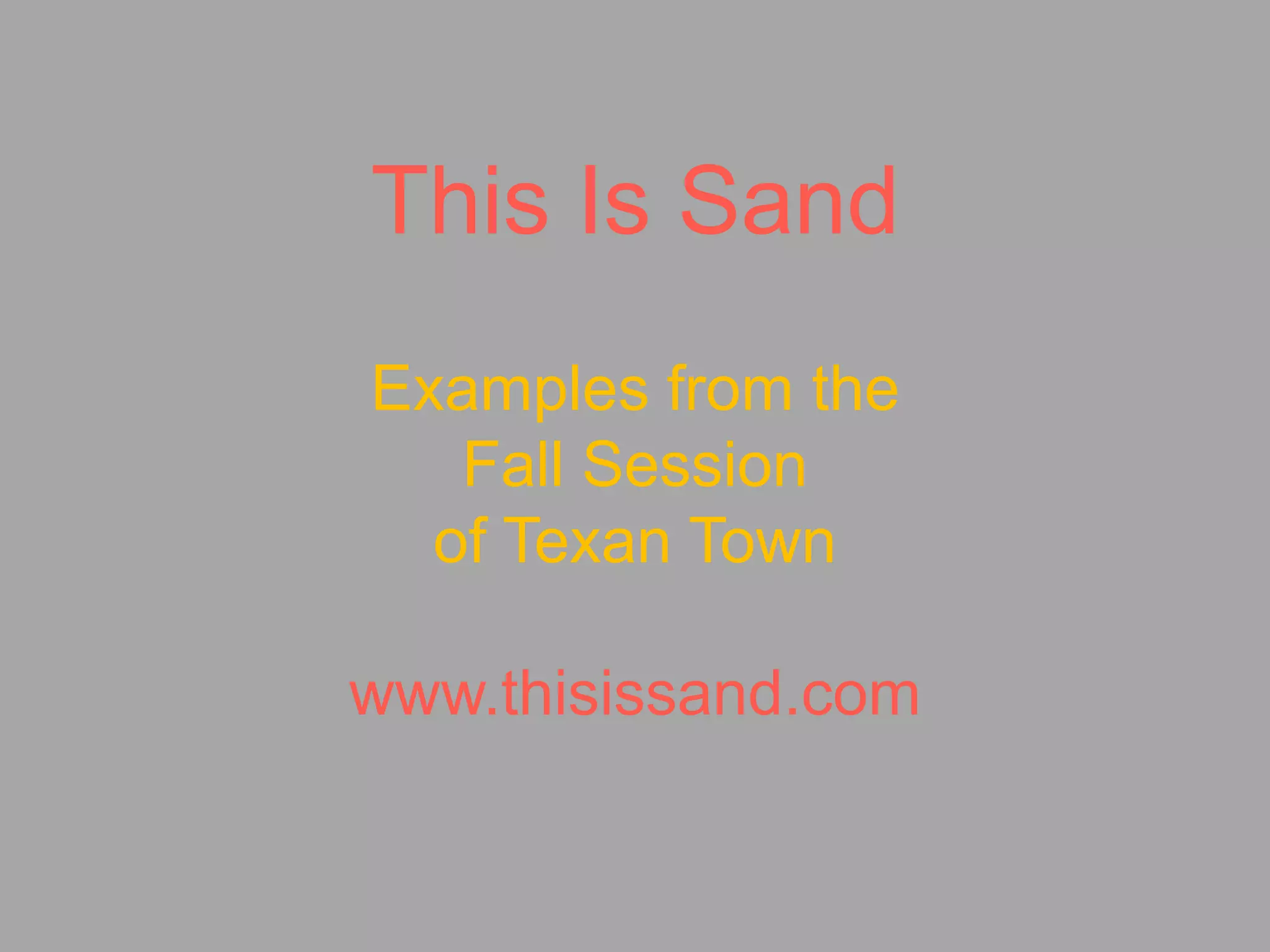 This Is Sand Examples | PPTX