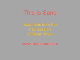 This Is Sand Examples | PPTX
