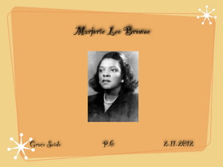 Marjorie Lee Browne