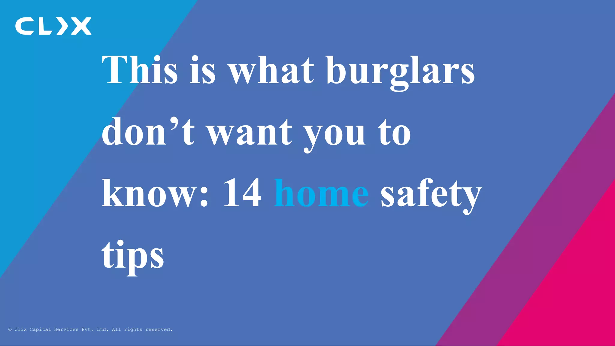 This is what burglars don’t want you to know 14 home safety tips | PPT