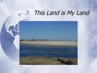 This Land is Your Land | PPT