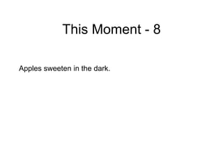 Visualizing the poem, This Moment (Eavan Boland) | PPT