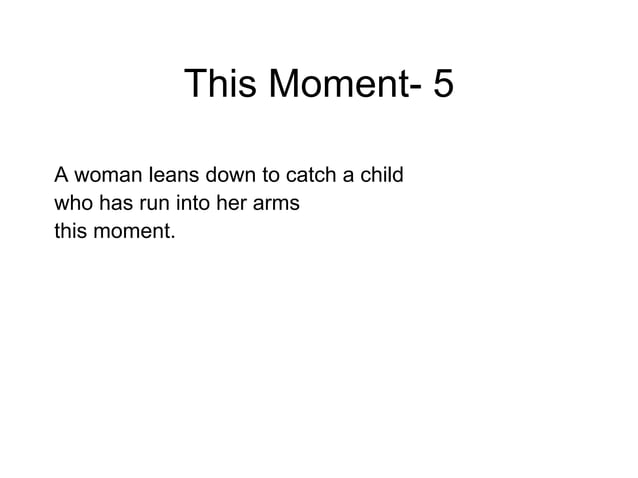 Visualizing the poem, This Moment (Eavan Boland) | PPT
