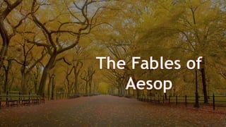 Aesop's Fables: The Lion and the Mouse & The Wolf and the Shepherd | PPTX
