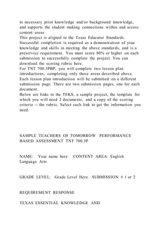 This project is aligned to the Texas Approved Educator Standards 1 | DOCX