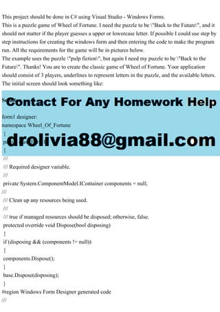 This project should be done in C# using Visual Studio - Windows Form.pdf