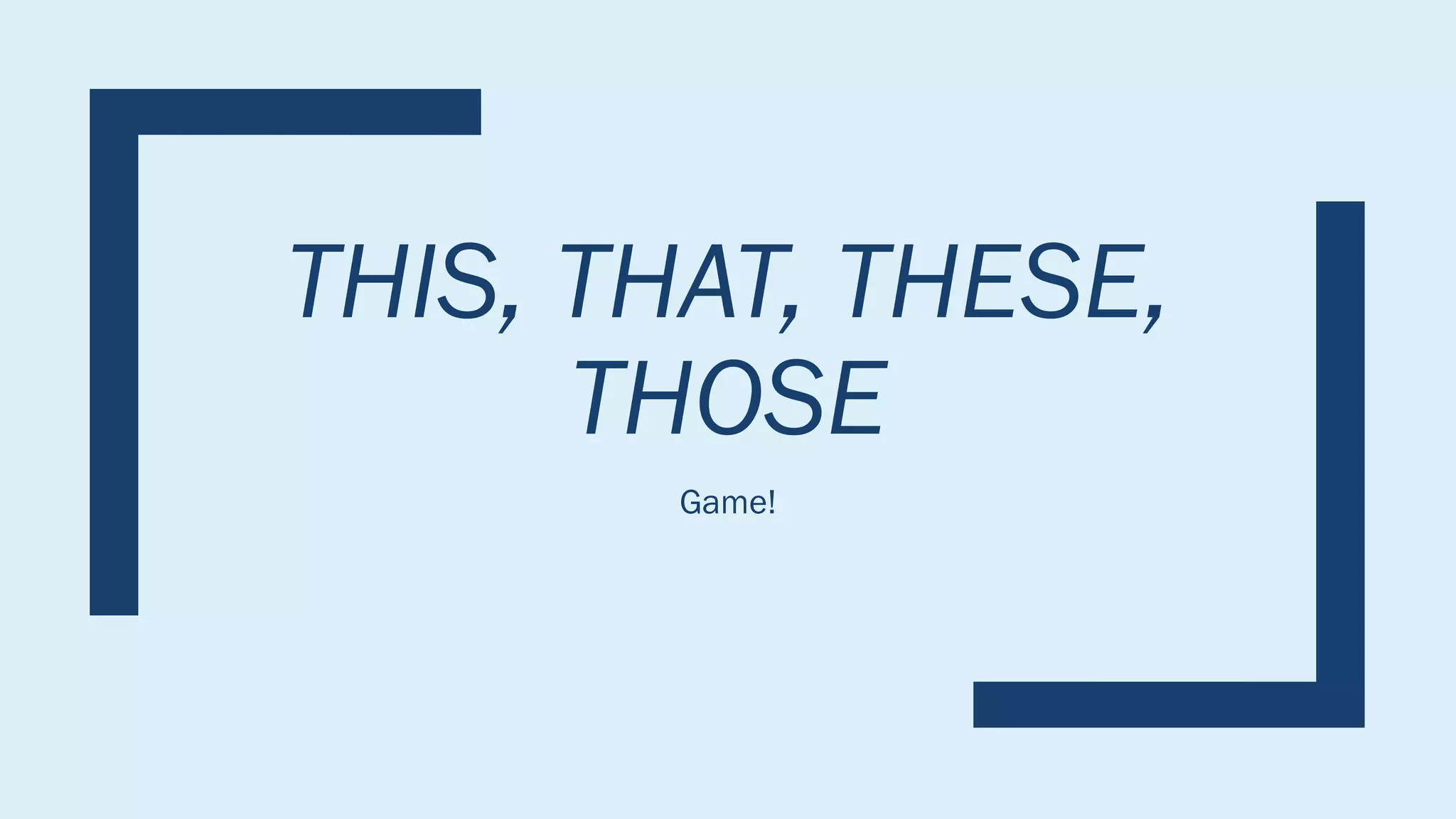This, that, these, those | PPT