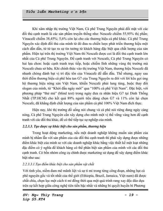 Hoạt động phân đoạn thị trường, lựa chọn thị trường mục tiêu từ đó định vị thị trường của Cà phê ...