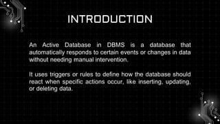 ACTIVE DATABASE IN DATABASE MANAGEMENT SYSTEM | PPT