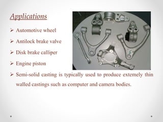 Thixocasting process | PPTX
