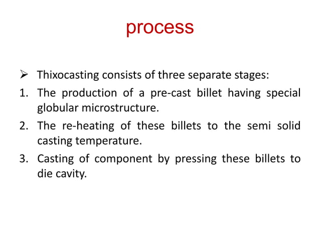 Thixocasting or semi solid metal casting | PPTX | Chemistry | Science