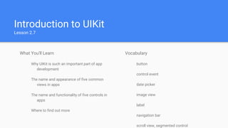 Unit 2 - Introduction to UIKit | PPTX | Programming Languages | Computing