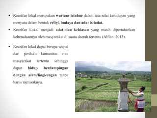 kearifan lokal | PPTX