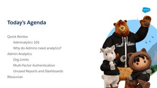 Admin Best Practices: Dashboards for Every Admin | PPT