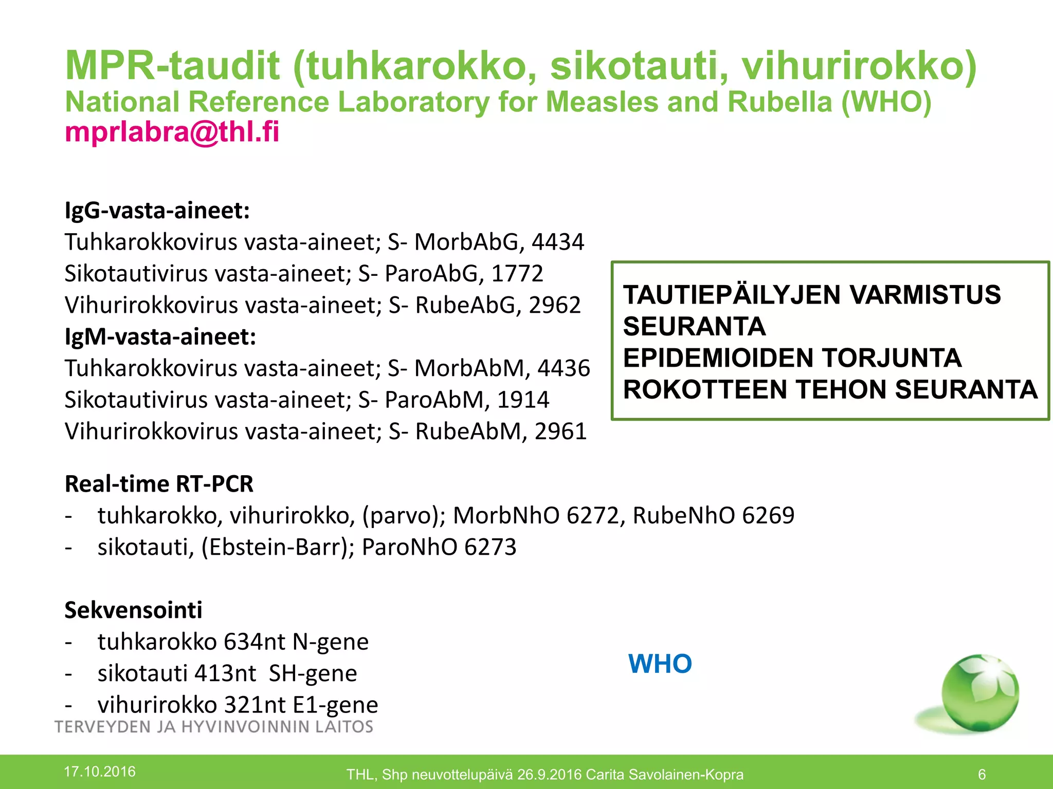 Thl asiantuntijalaboratoriotoiminta virukset | PPT