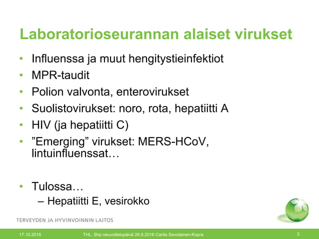 Thl asiantuntijalaboratoriotoiminta virukset | PPT