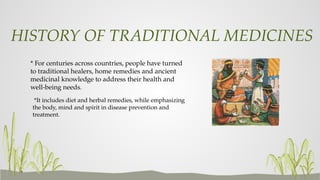 TRADITIonal healthcare methods seminar ppt | PPTX