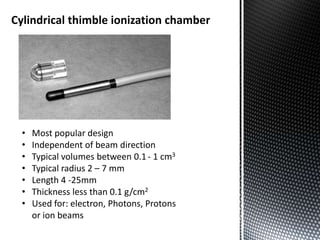 Thimble Ion chamber | PPTX