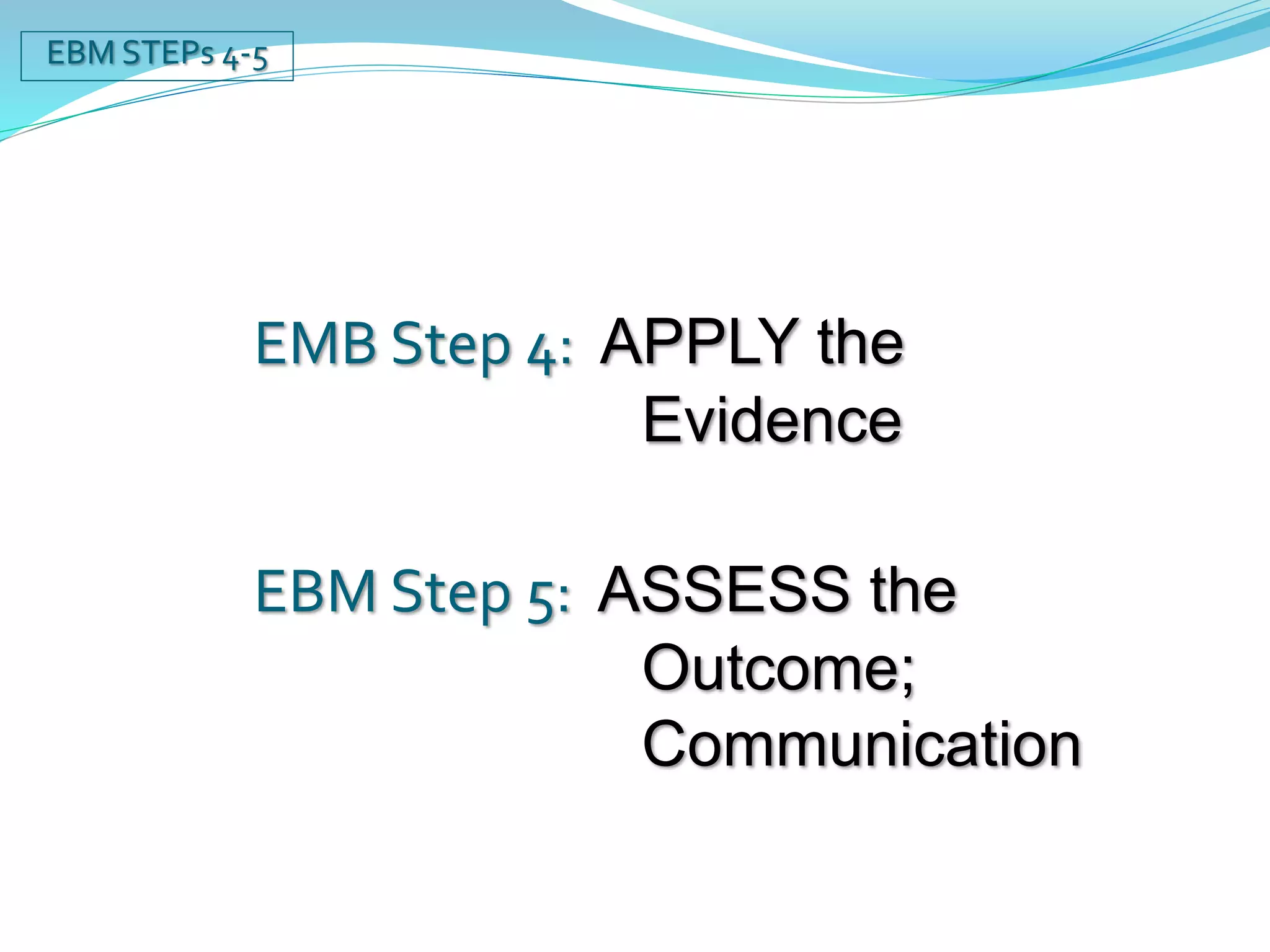 Tucson Medical Center Faculty Edu PPT #7 - Guidelines for teaching EBM ...