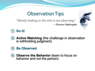 Learning to "SEE": Using Direct Observation in Teaching Trainees | PPT