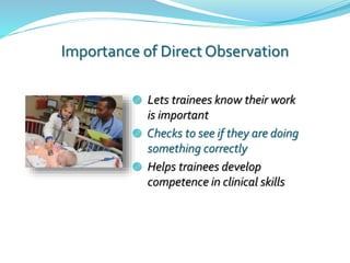 Learning to "SEE": Using Direct Observation in Teaching Trainees | PPT
