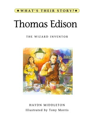 Thomas edison-the-wizard-inventor by haydn middleton-oxford book | PDF