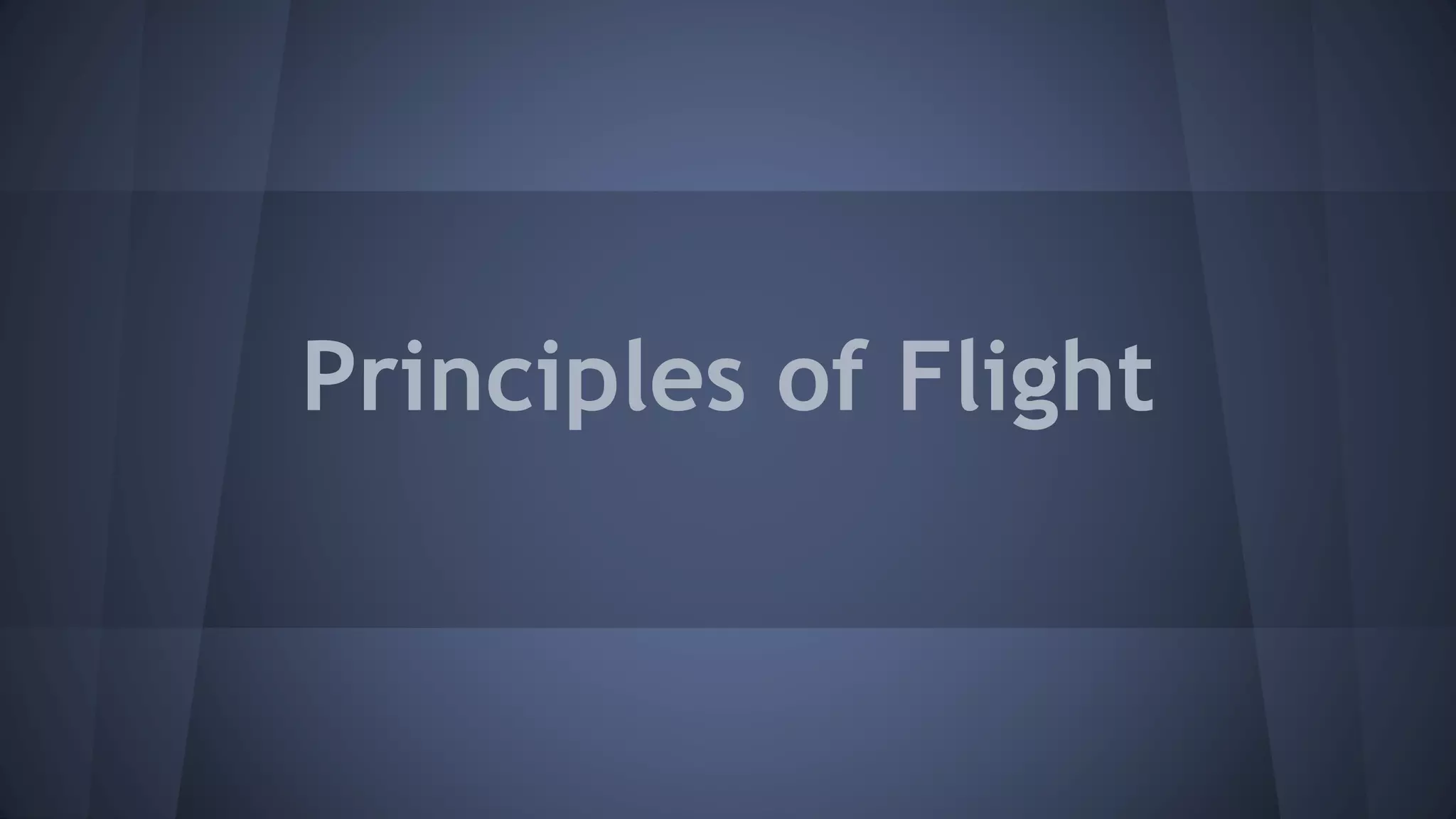 Principles of flight | PPTX