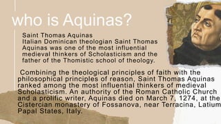 "Thomas Aquinas" life, works, educations | PPTX