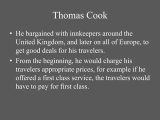 Thomas cook ppt | PPTX