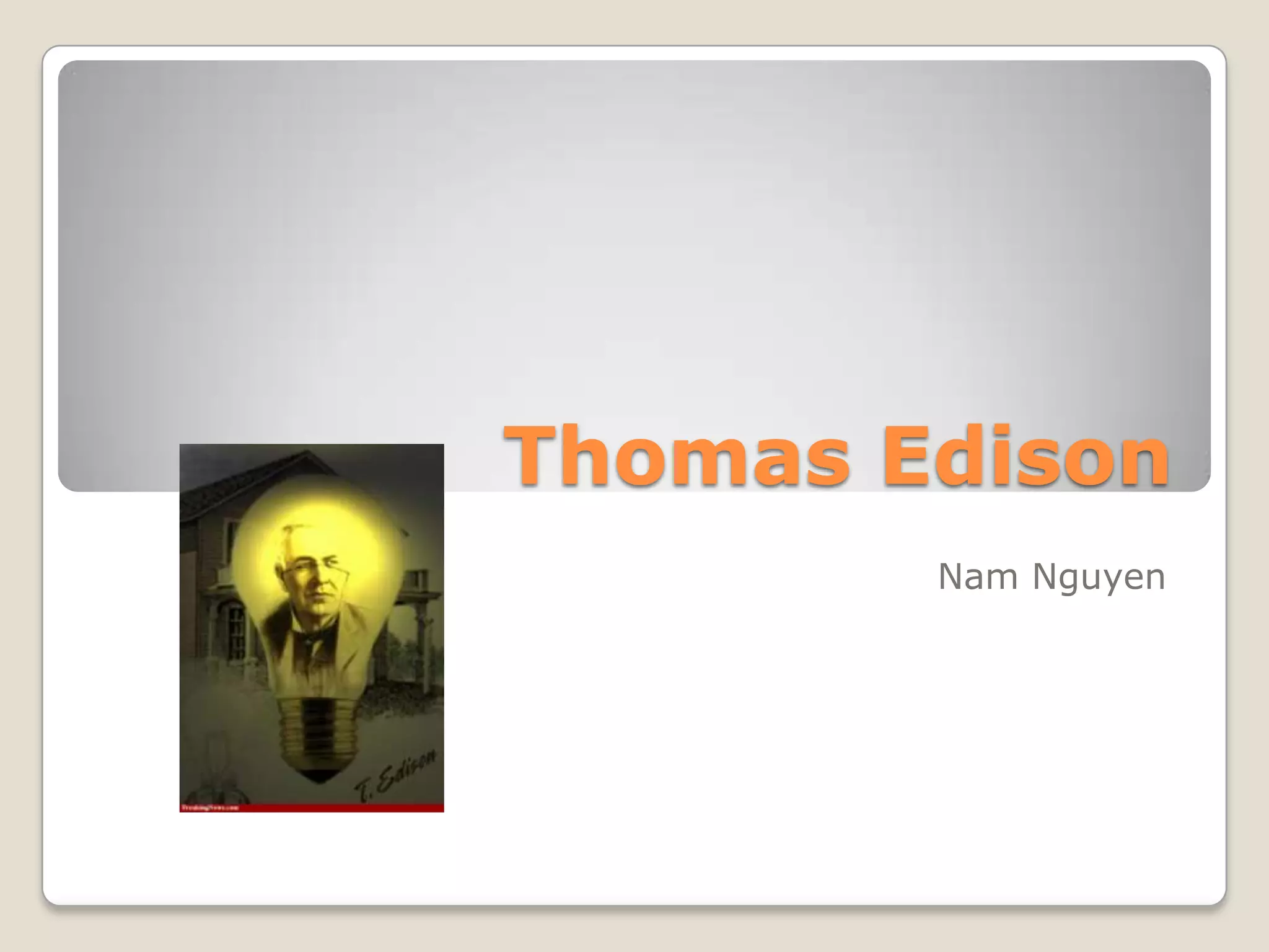 Thomas edison | PPT