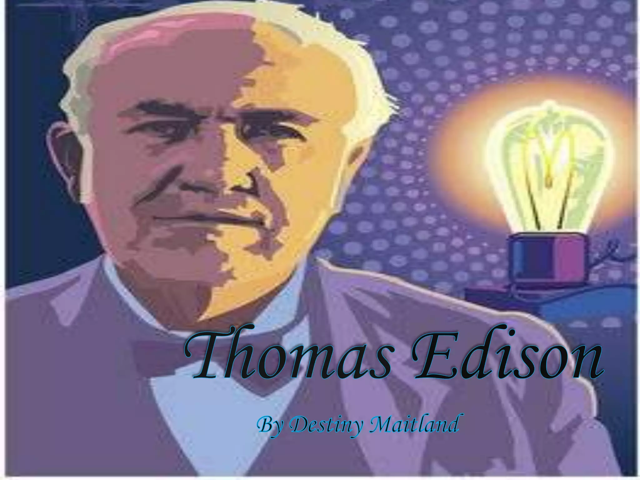 Thomas edison | PPTX
