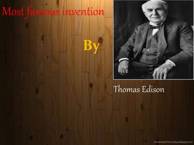 Thomas Edison ppt | PPTX