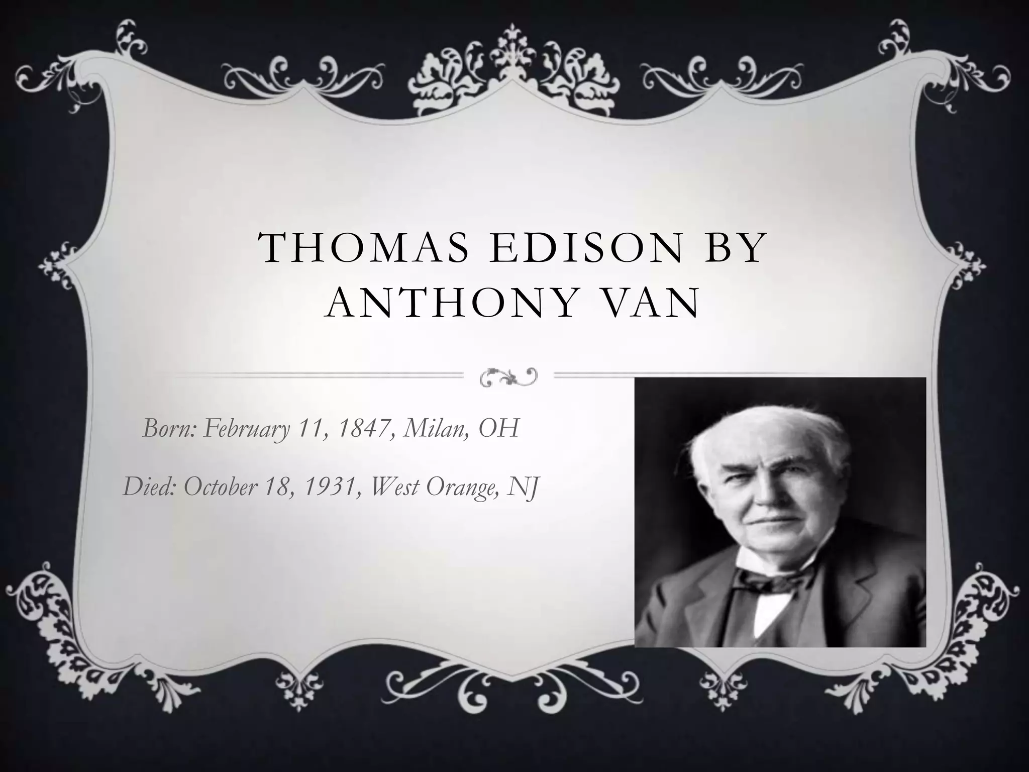 Thomas edison by | PPTX