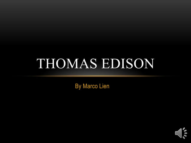 Thomas Edison power point | PPTX