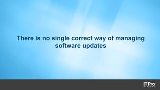 Effective Patch and Software Update Management | PDF