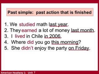 Unit 7 simple past | PPT
