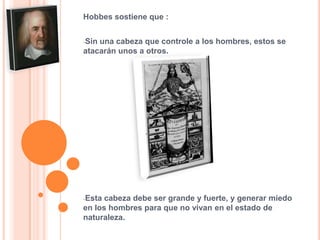 Thomas Hobbes - La naturaleza del hombre | PPTX
