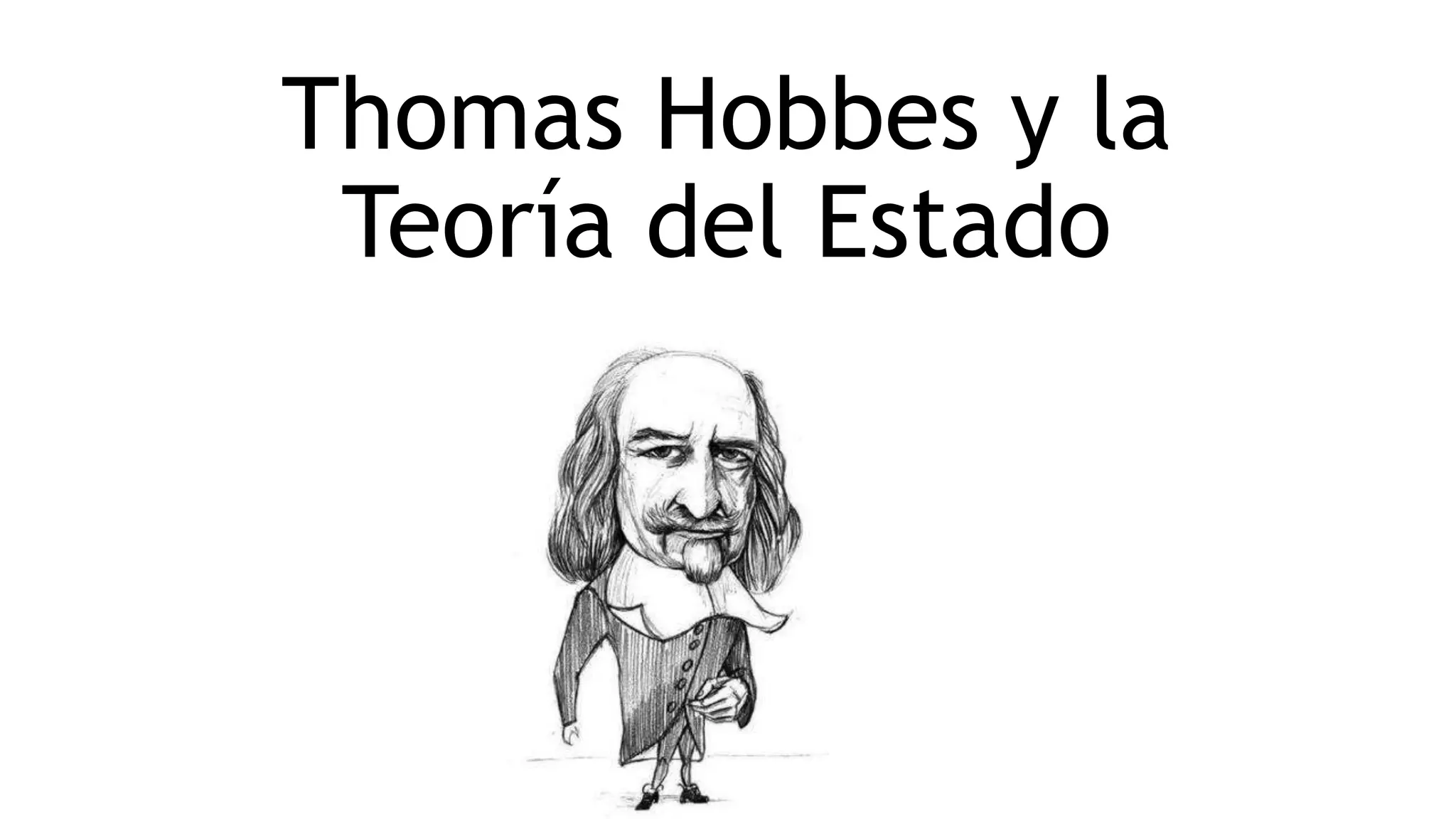 Thomas Hobbes y la Teoría del Estado.pptx