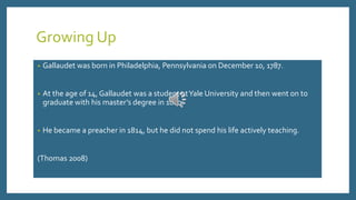 Thomas hopkins gallaudet presentation | PPTX