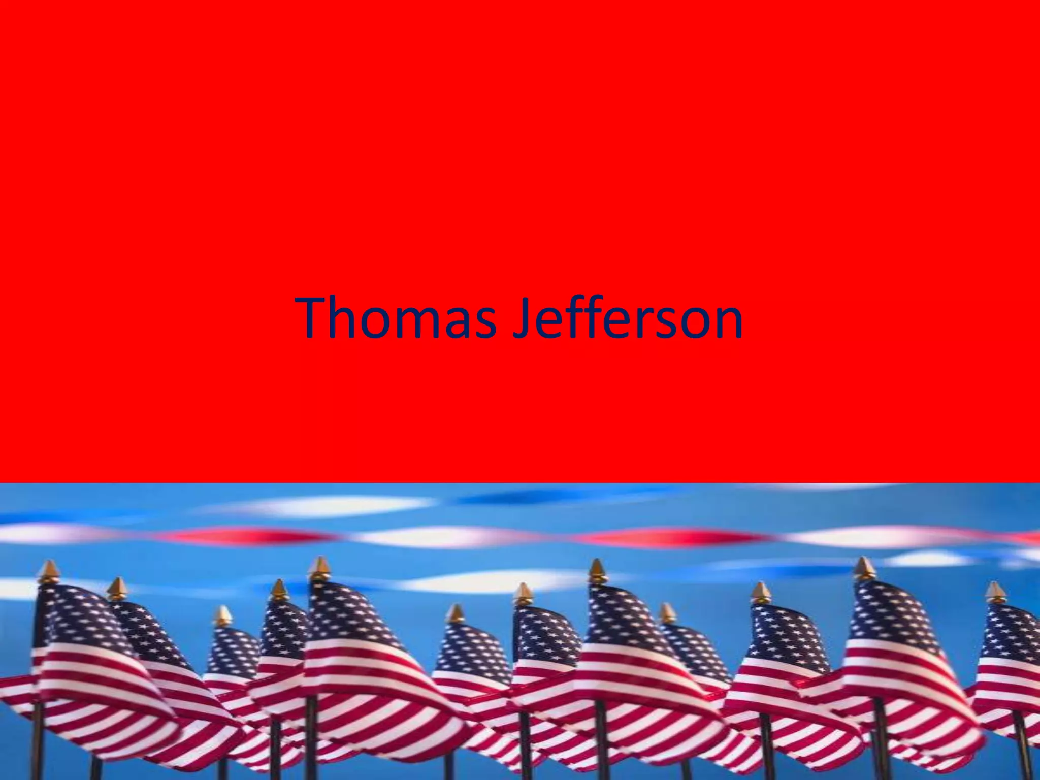 Thomas jefferson | PPTX