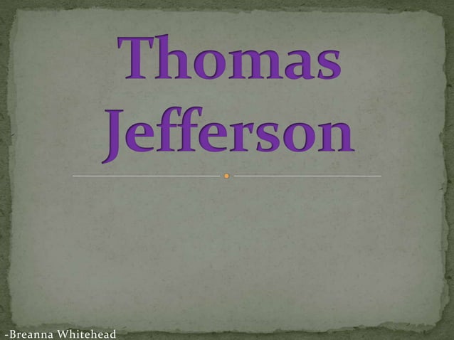 Thomas jefferson | PPTX