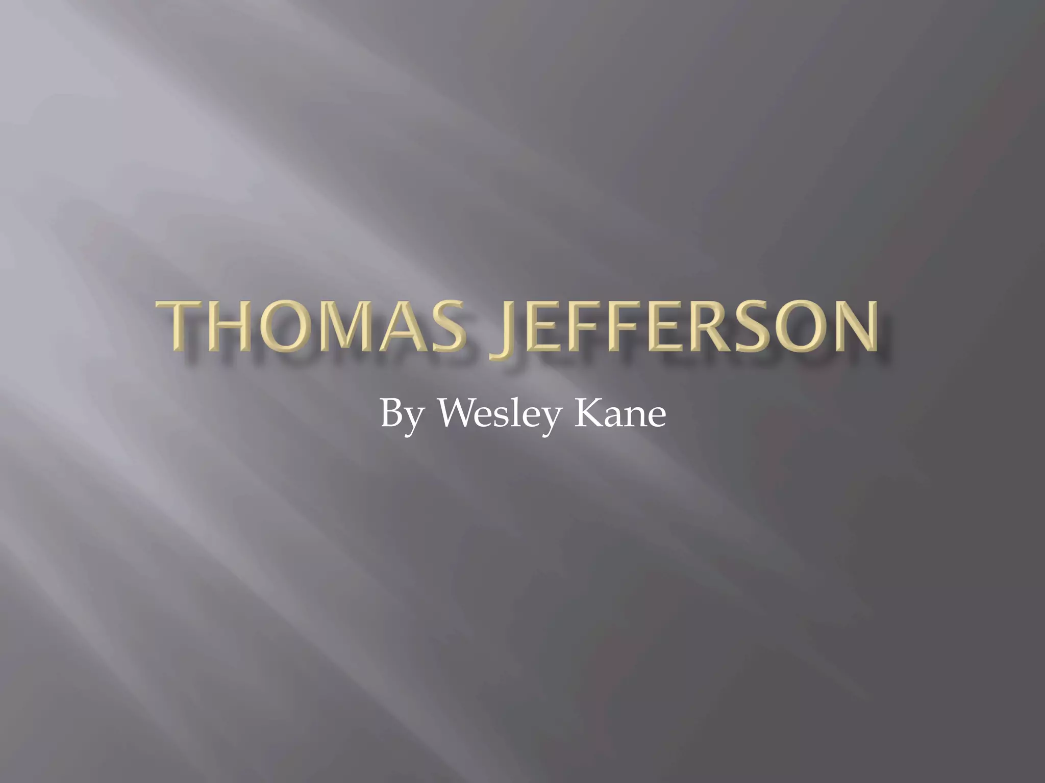 Thomas jefferson | PPT