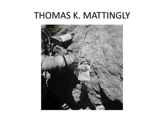 Thomas k mattingly fourth grade astronaut biography | PPTX