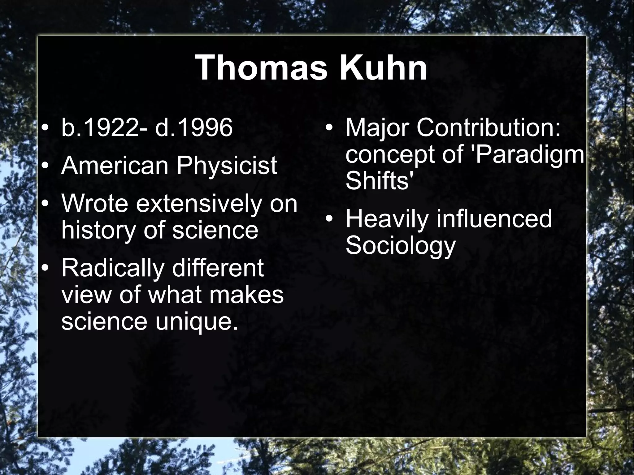 A2 Thomas Kuhn & Scientific Paradigms | PPT
